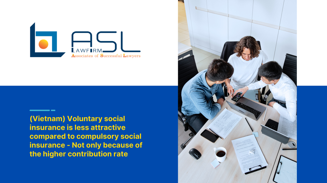 (Vietnam) Voluntary social insurance is less attractive compared to ...