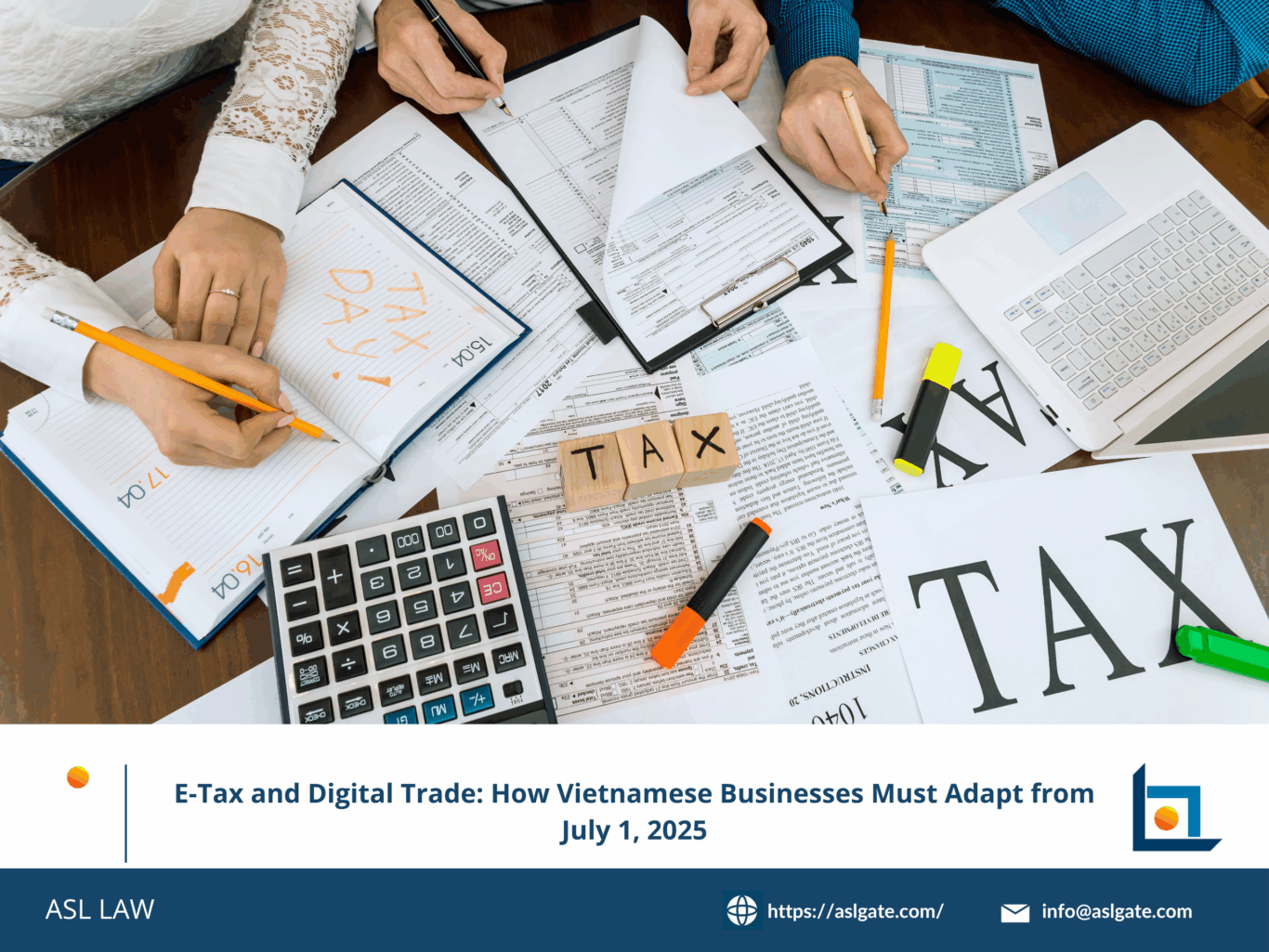 E-Tax & Digital Trade: New Requirements for Vietnamese Businesses from ...